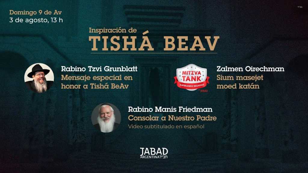 Jabad: Tishá BeAv | Domingo 3 de agosto, 13 h - Itón Gadol