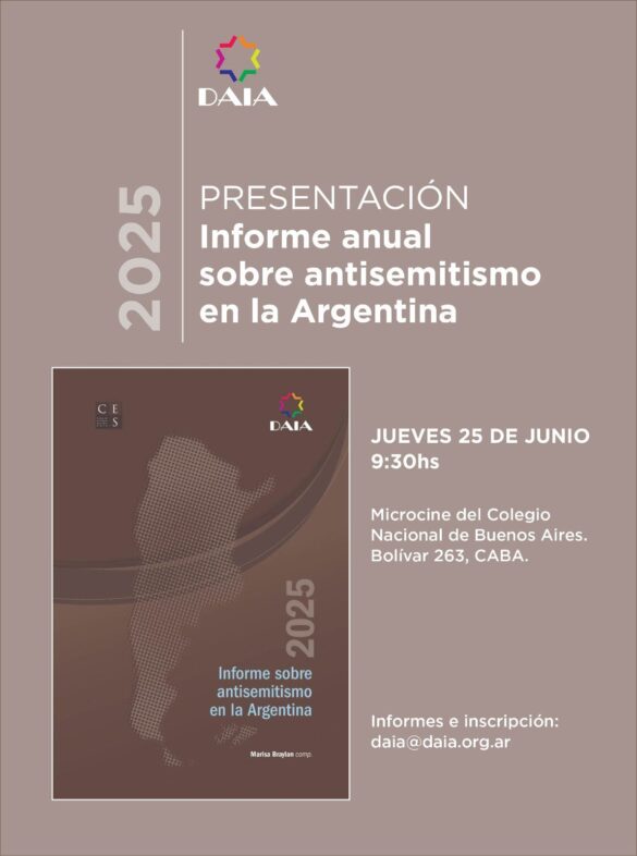 DAIA | Presentación del Informe Anual sobre Antisemitismo en la ...